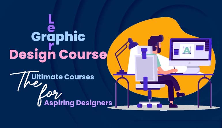 Graphic Design Institute: Where Creativity Meets Career Growth - DICS ...